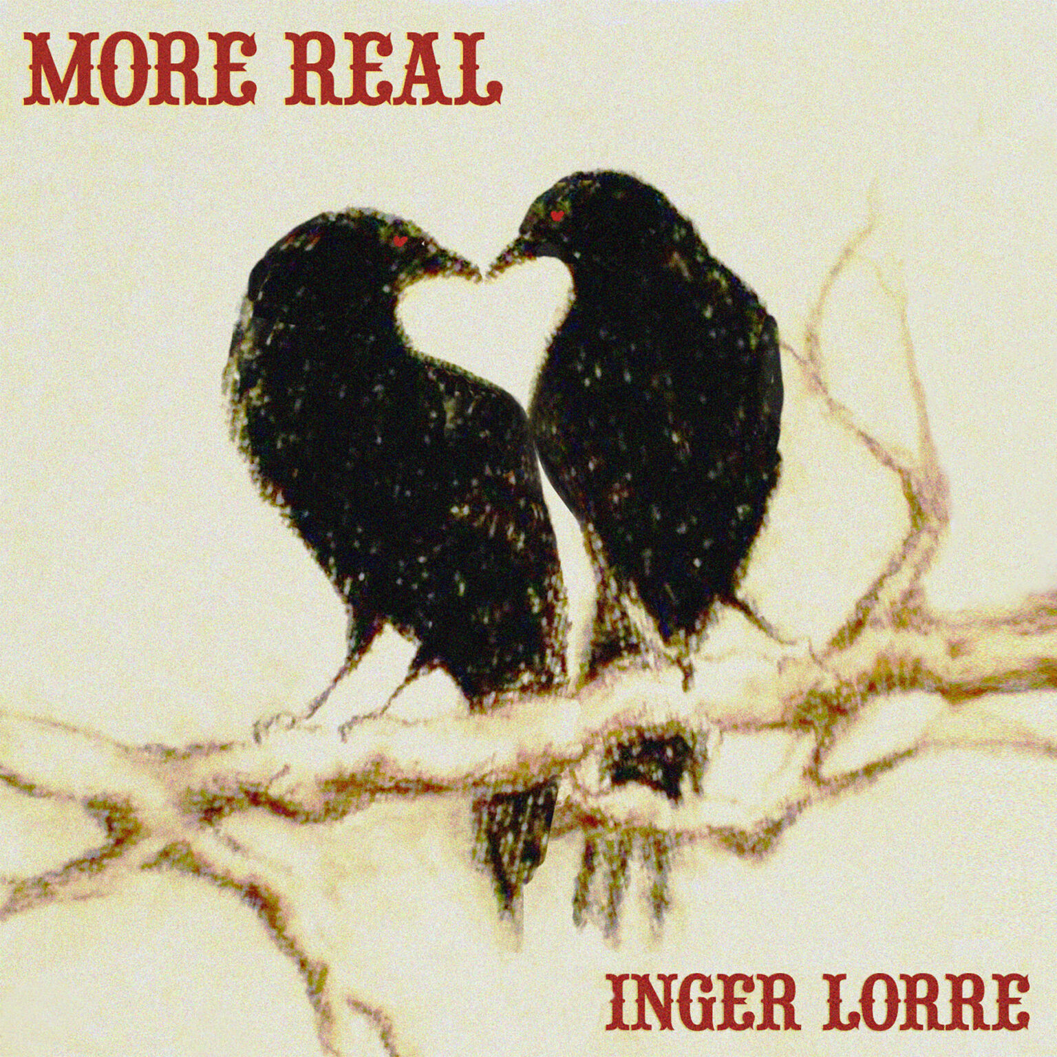 Inger Lorre "More Real" (Single)(Digital) - Kitten Robot Records